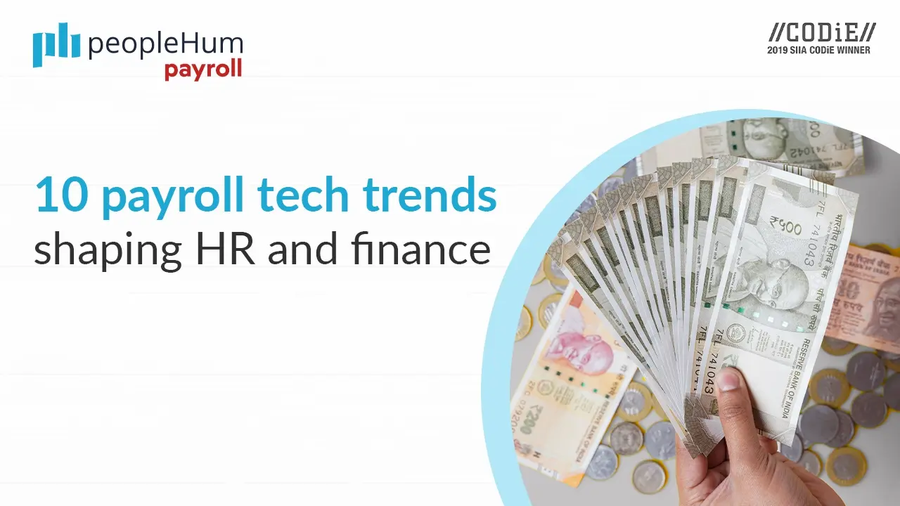 10 payroll tech trends shaping HR and finance | peopleHum